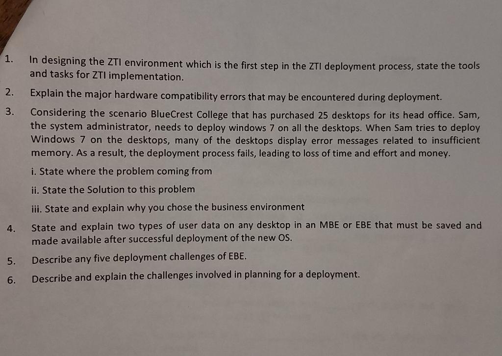Solved 1. 2. 3. In designing the ZTI environment which is | Chegg.com