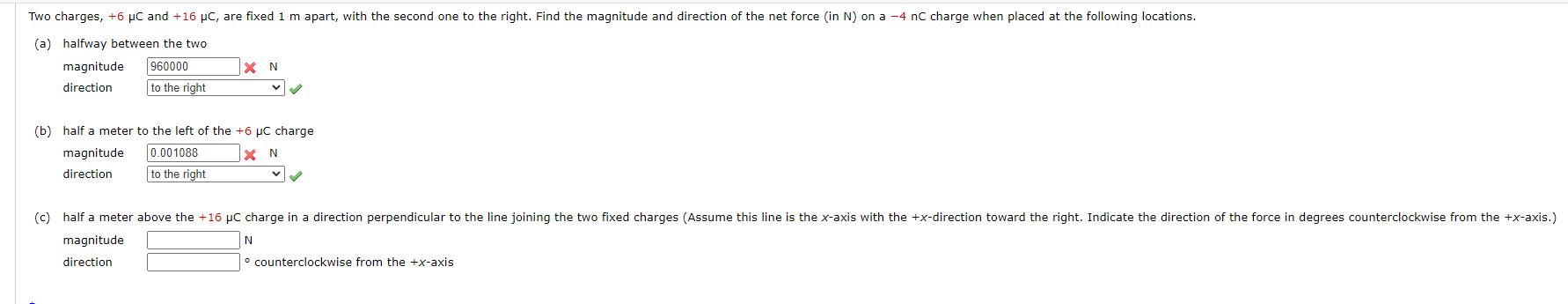 Solved (a) halfway between the two magnitude direction VN | Chegg.com