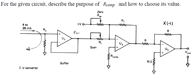 Solved For the given circuit, describe the purpose of Rcomp | Chegg.com