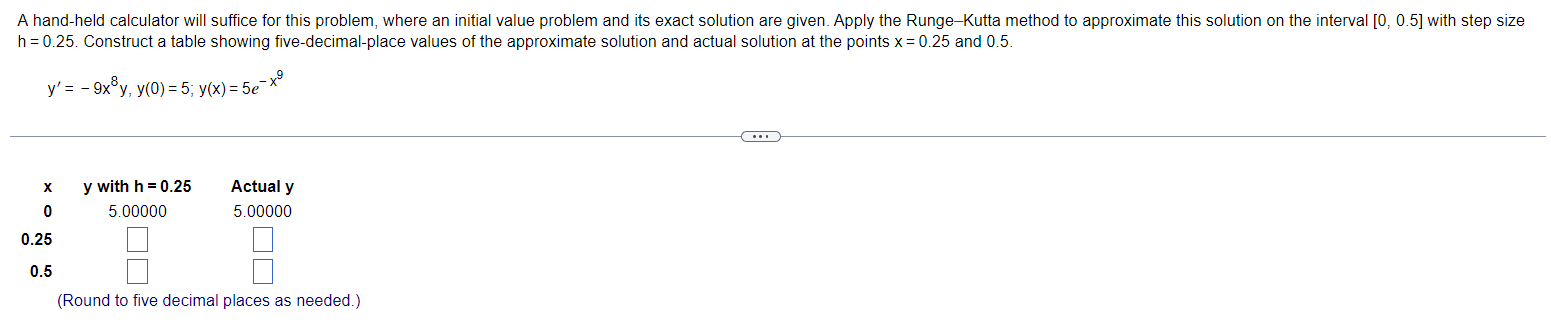 Solved h=0.25. Construct a table showing five-decimal-place | Chegg.com