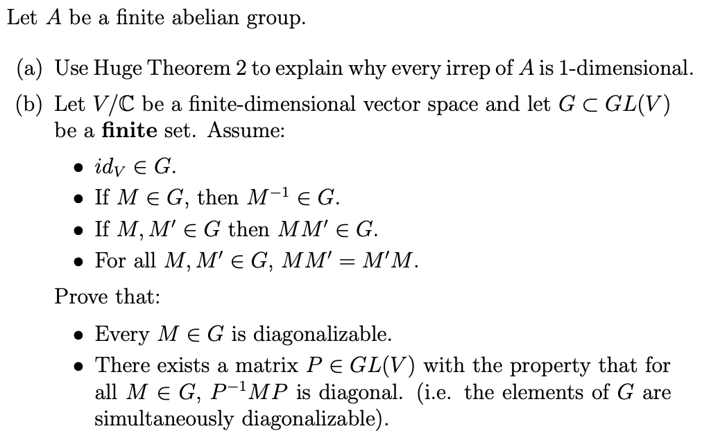 Solved Let A be a finite abelian group. (a) Use Huge Theorem | Chegg.com