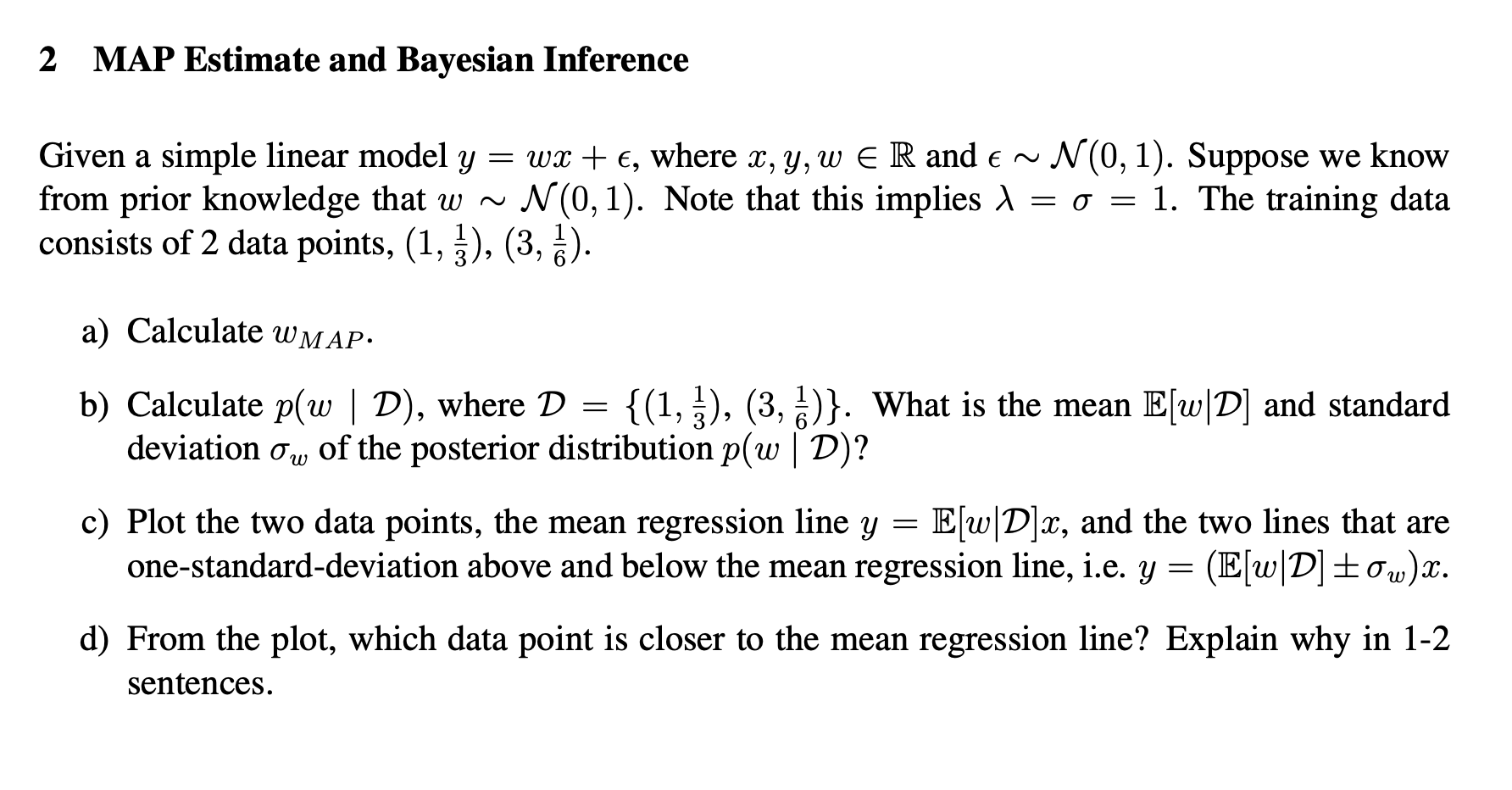 Solved 2 MAP Estimate and Bayesian Inference Given a simple | Chegg.com