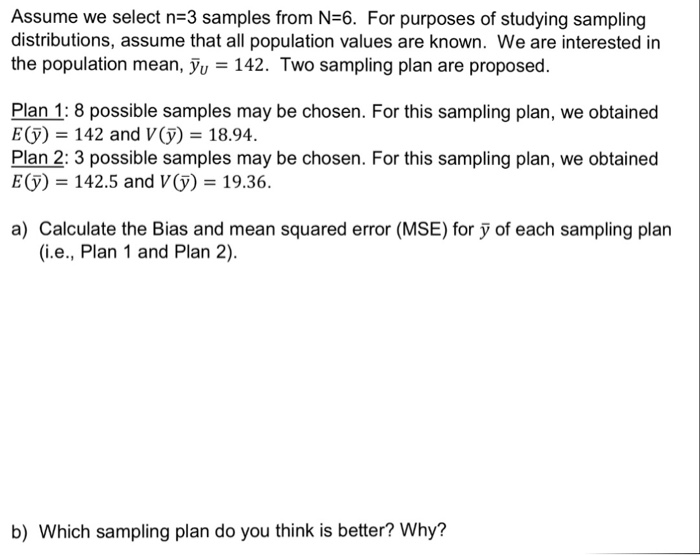 Solved Assume we select n-3 samples from N=6. For purposes | Chegg.com