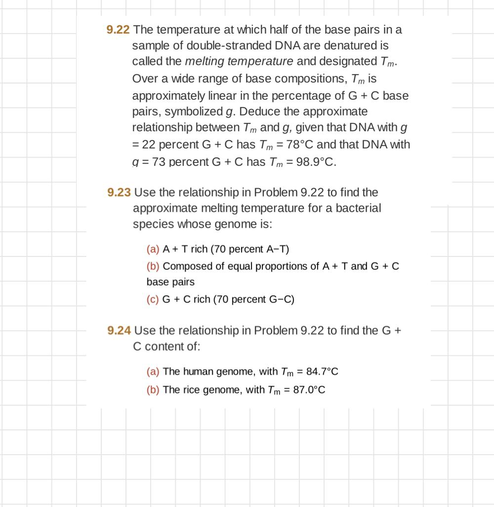 Solved 9.22 The temperature at which half of the base pairs | Chegg.com