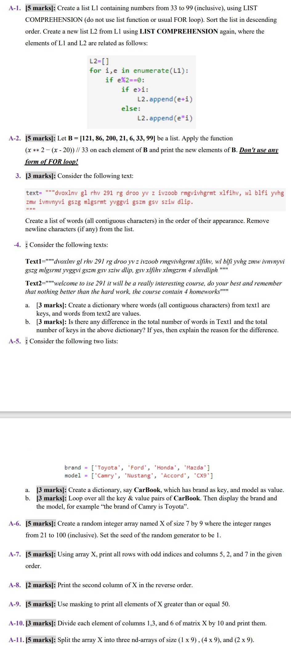 Solved A-1. [5 marks]: Create a list L1 containing numbers | Chegg.com