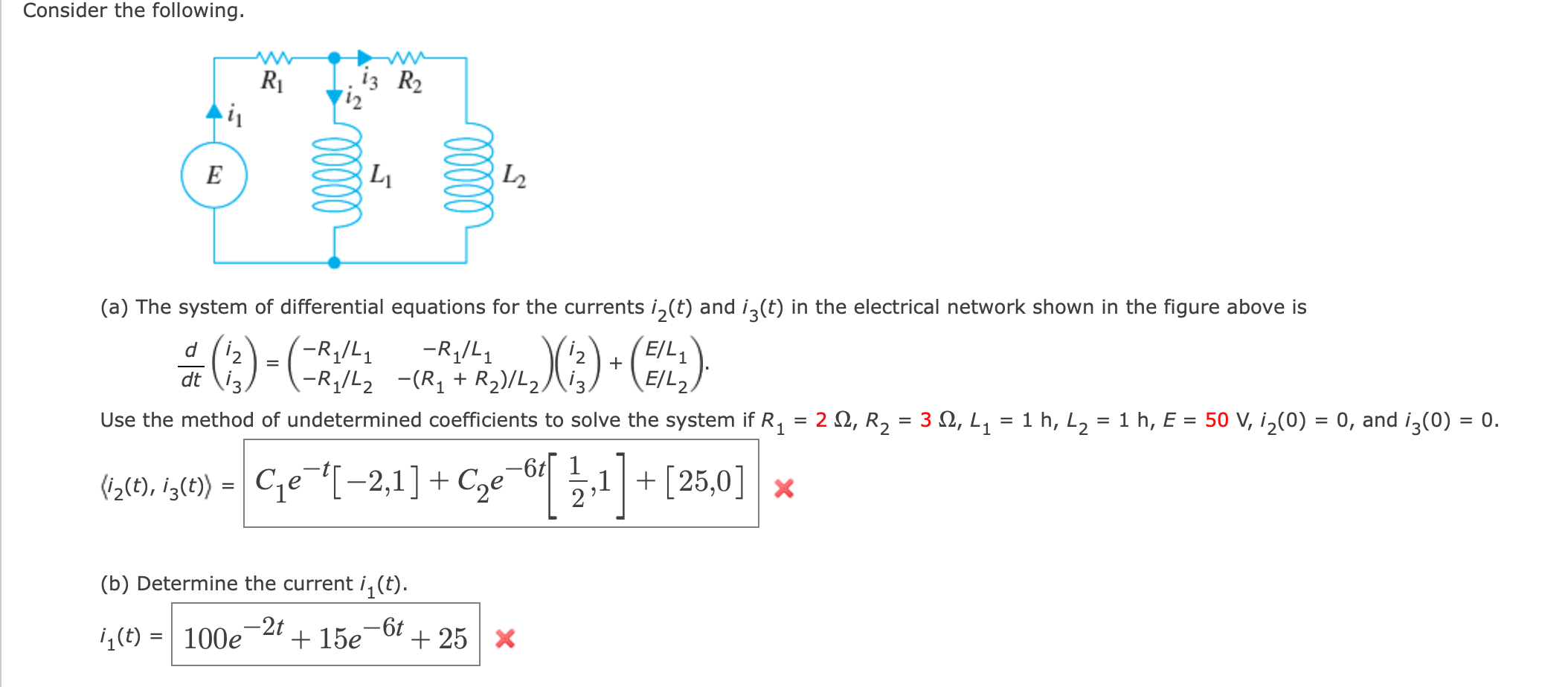 Solved Consider the following. Ri w iz R2 E 00000 LI 00000 | Chegg.com