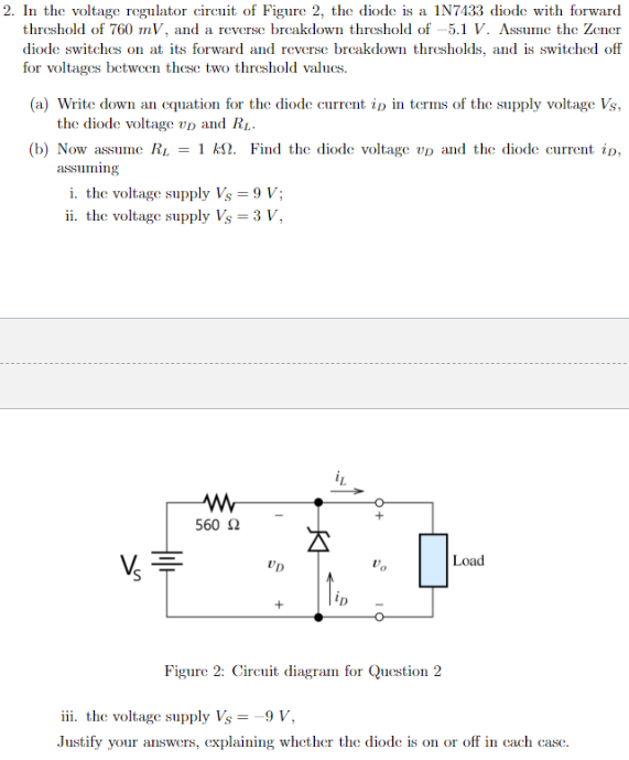 Solved 2. In the voltage regulator circuit of Figure 2, the | Chegg.com