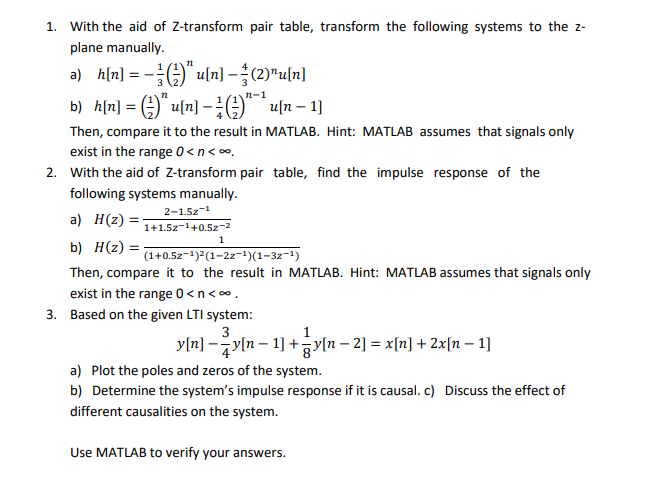 Solved 1. With the aid of Z-transform pair table, transform | Chegg.com