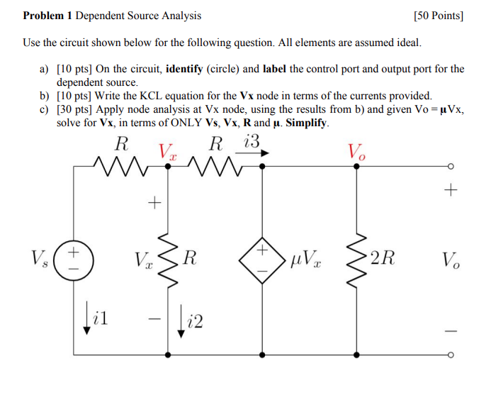 Solved Problem 1 Dependent Source Analysis [50 Points) Use | Chegg.com