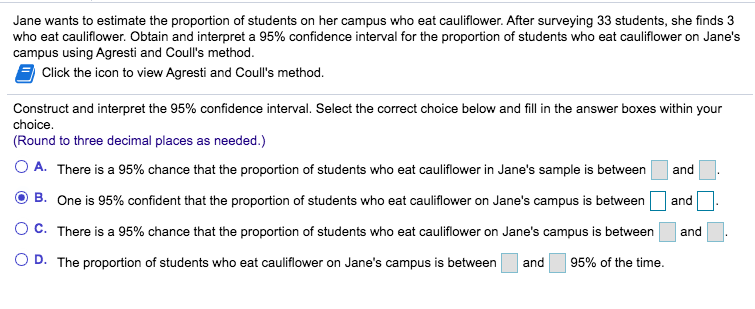 Solved Jane wants to estimate the proportion of students on | Chegg.com