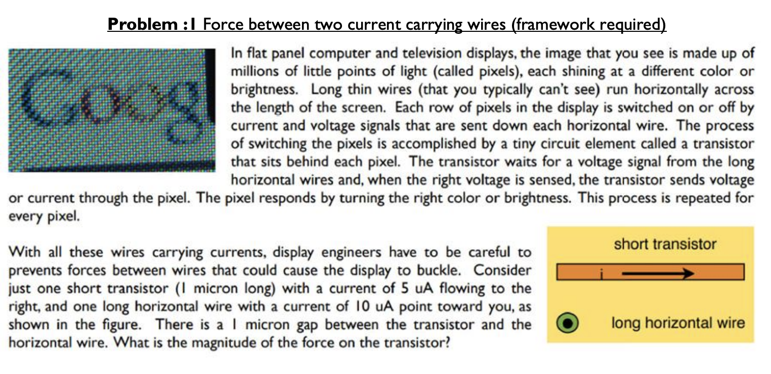 Solved Problem : I Force between two current carrying wires | Chegg.com