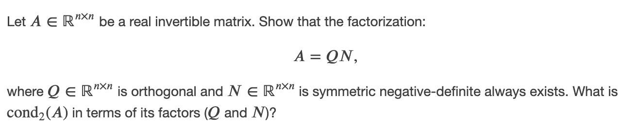 Solved Let A E Rnxn be a real invertible matrix. Show that | Chegg.com