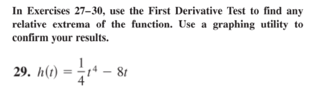 Solved In Exercises 27-30, use the First Derivative Test to | Chegg.com
