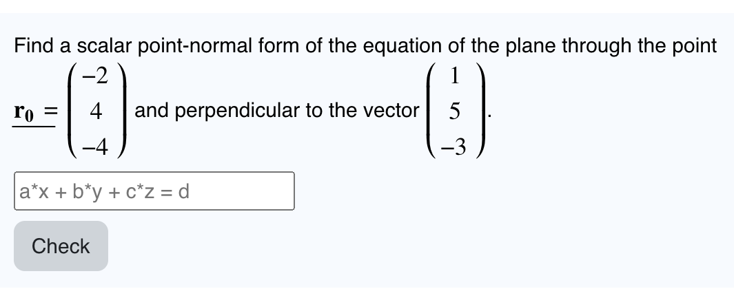 Solved Find a scalar point-normal form of the equation of | Chegg.com