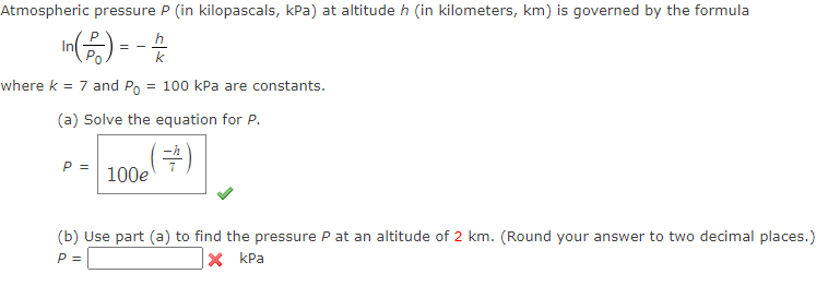 Solved Atmospheric pressure P (in kilopascals, kPa) at | Chegg.com