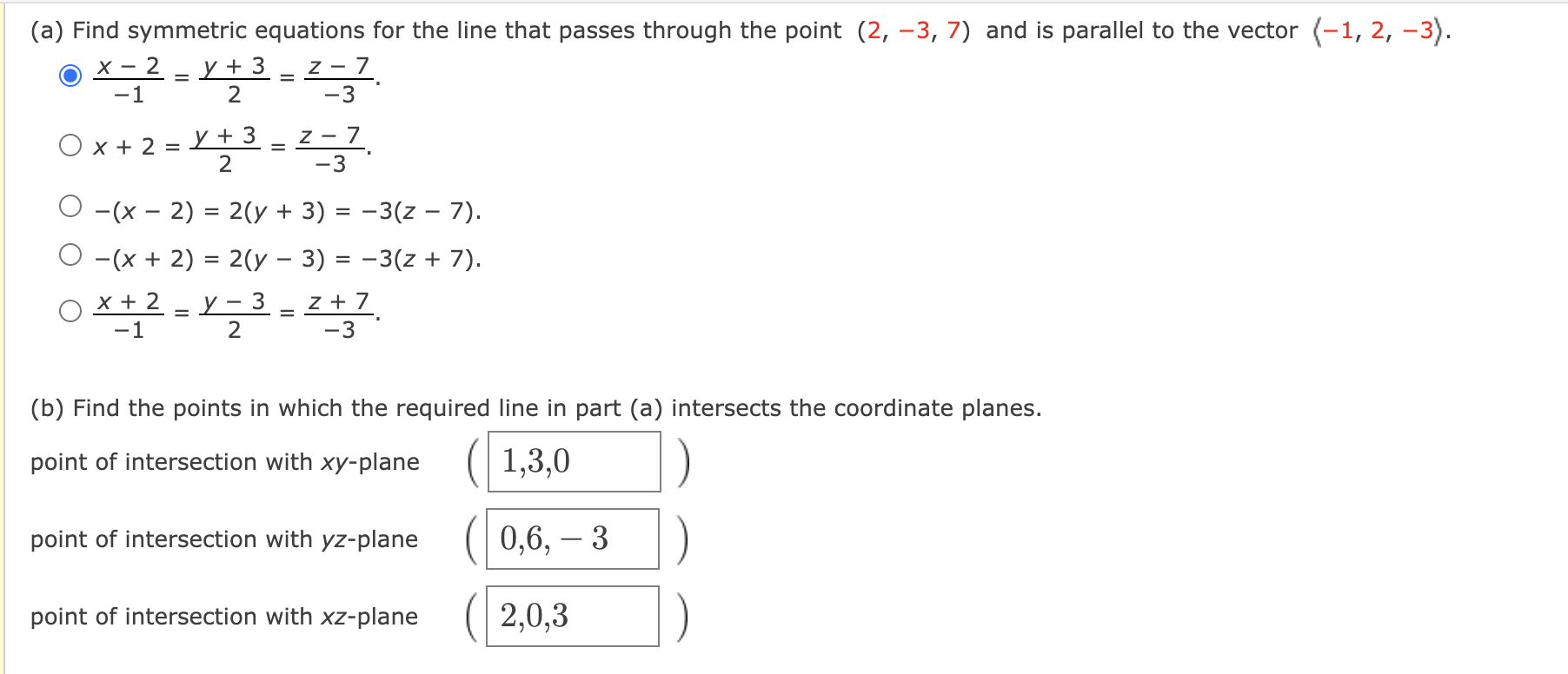 Solved (a) Find symmetric equations for the line that passes | Chegg.com