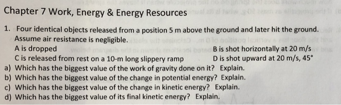 Solved Chapter 7 Work, Energy & Energy Resources 1. Four | Chegg.com