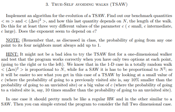 Solved Implement an algorithm for the evolution of a TSAW. | Chegg.com