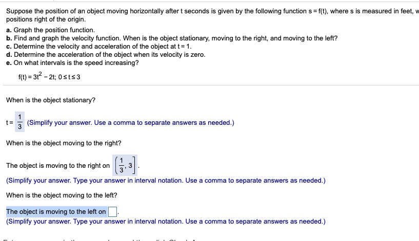 Solved Suppose the position of an object moving horizontally | Chegg.com