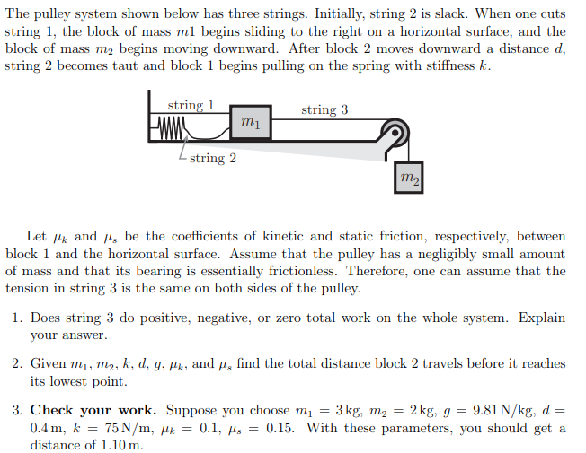 Solved The pulley system shown below has three strings. | Chegg.com