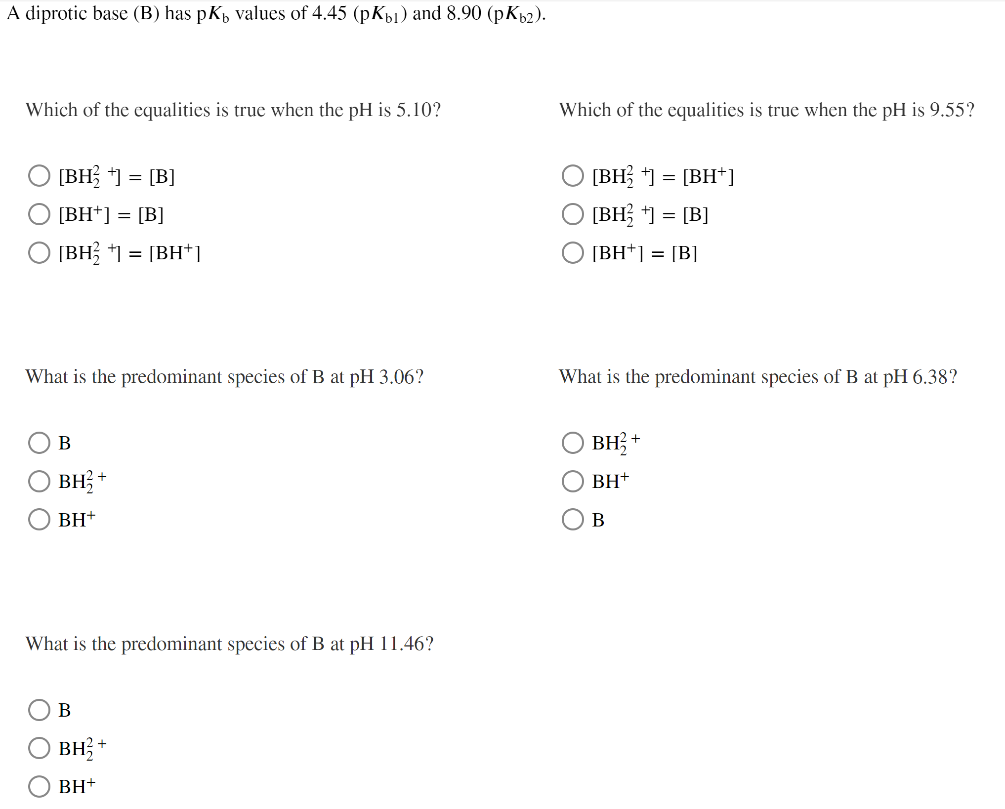 Solved A diprotic base (B) has pKb values of 4.45(pKb1) and | Chegg.com