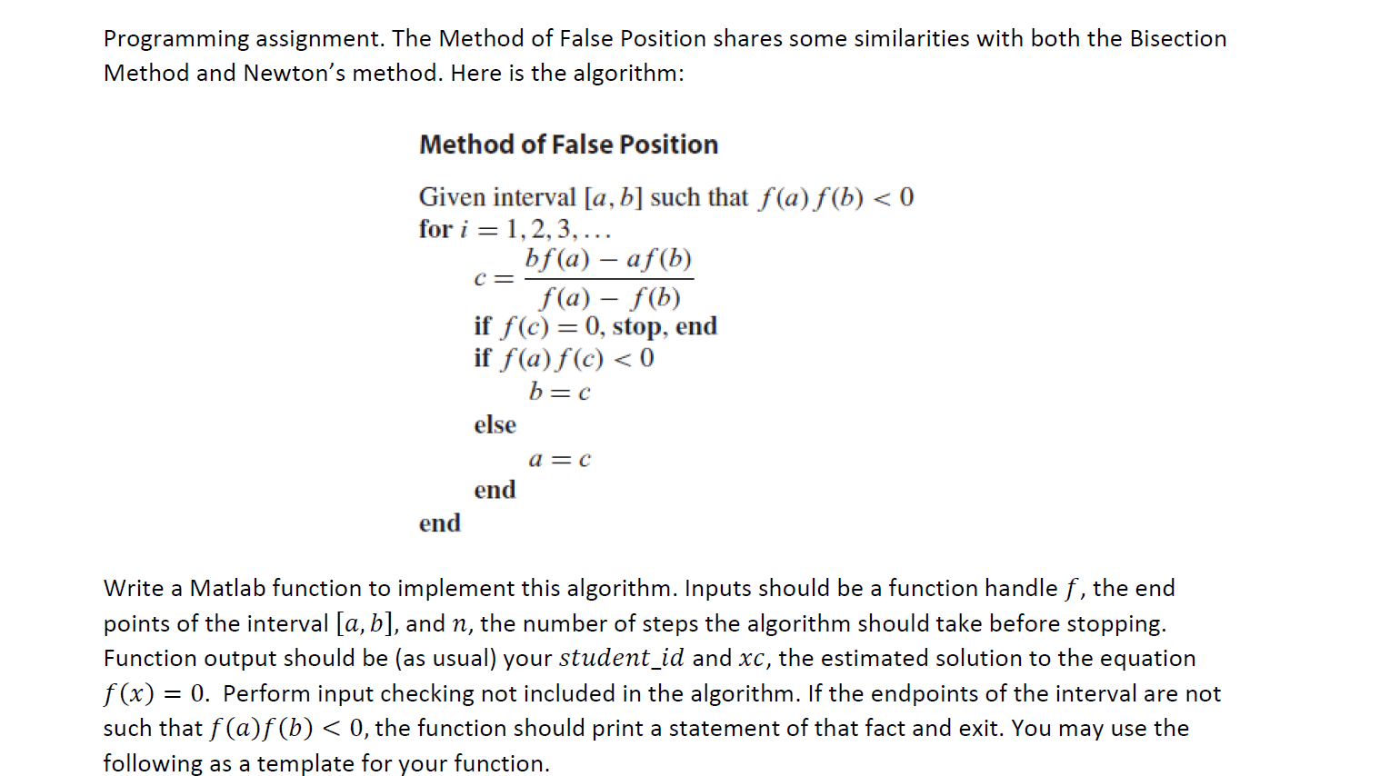 Solved Programming assignment. The Method of False Position | Chegg.com