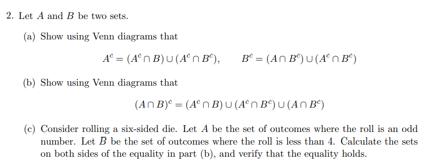 Solved Let A and B ﻿be two sets.(a) ﻿Show using Venn | Chegg.com