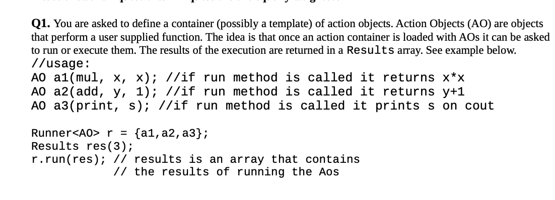 Solved Q1. You are asked to define a container (possibly a | Chegg.com