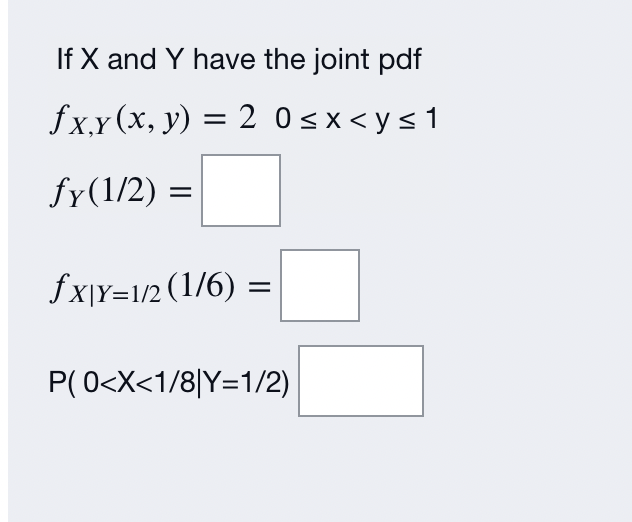 Solved If X and Y have the joint pdf fX,Y(x,y)=20≤x | Chegg.com