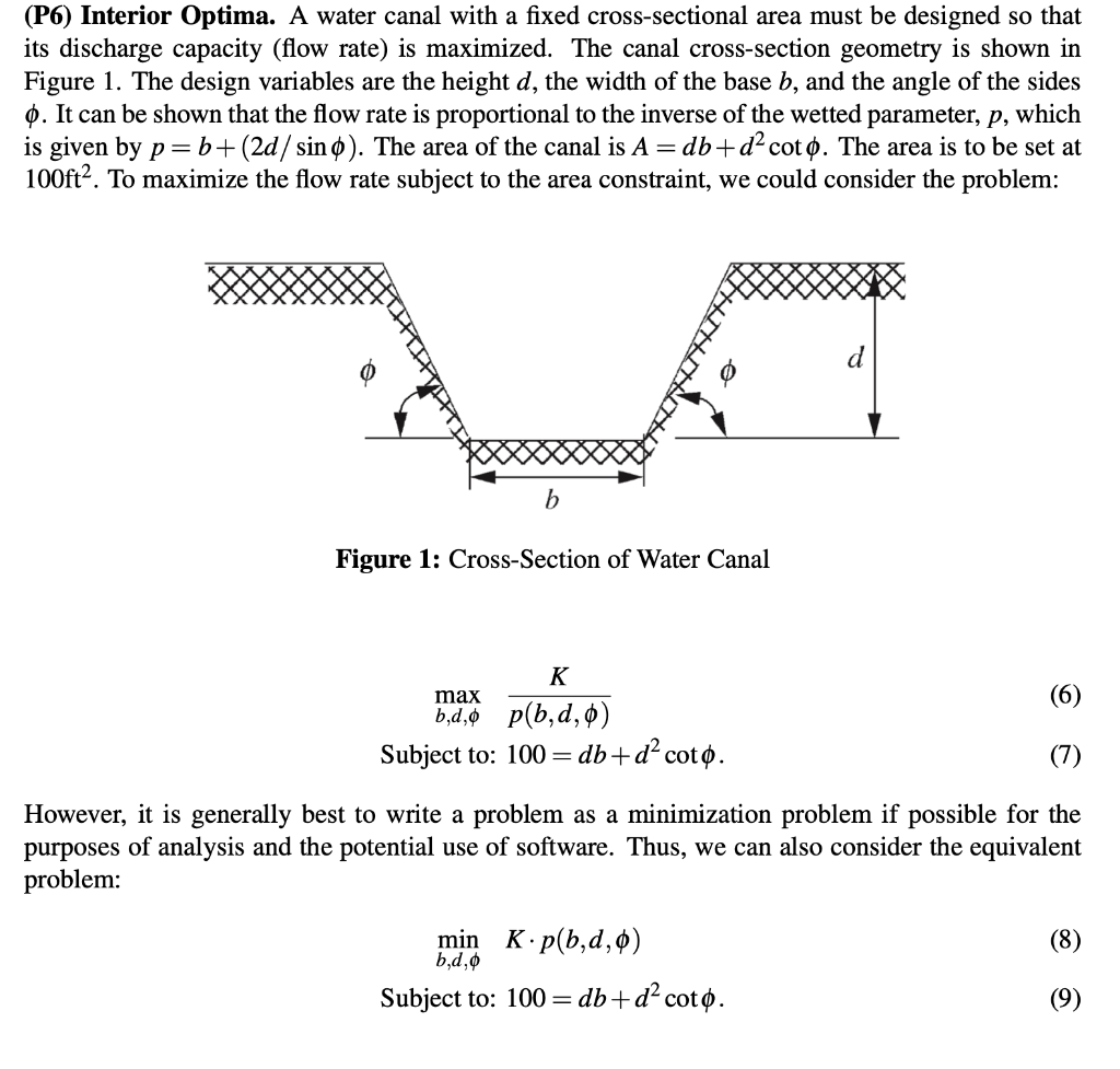 Solved (P6) Interior Optima. A water canal with a fixed | Chegg.com
