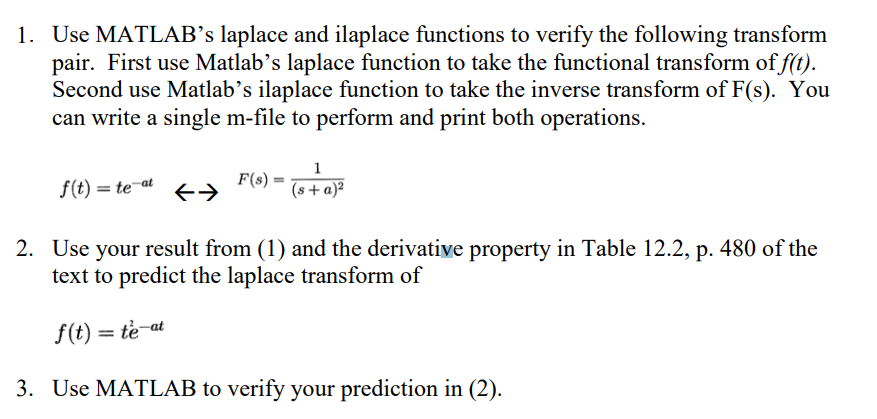 Solved 1. Use MATLAB's laplace and ilaplace functions to | Chegg.com