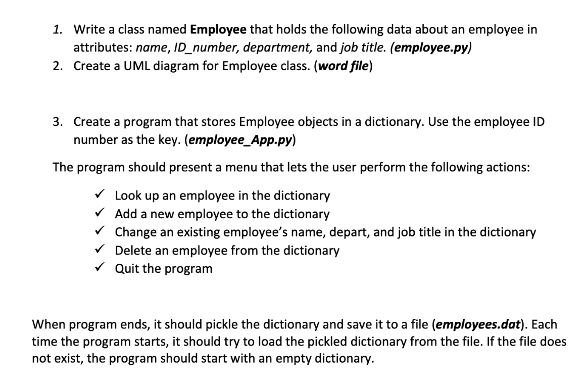 Solved 1. Write a class named Employee that holds the | Chegg.com
