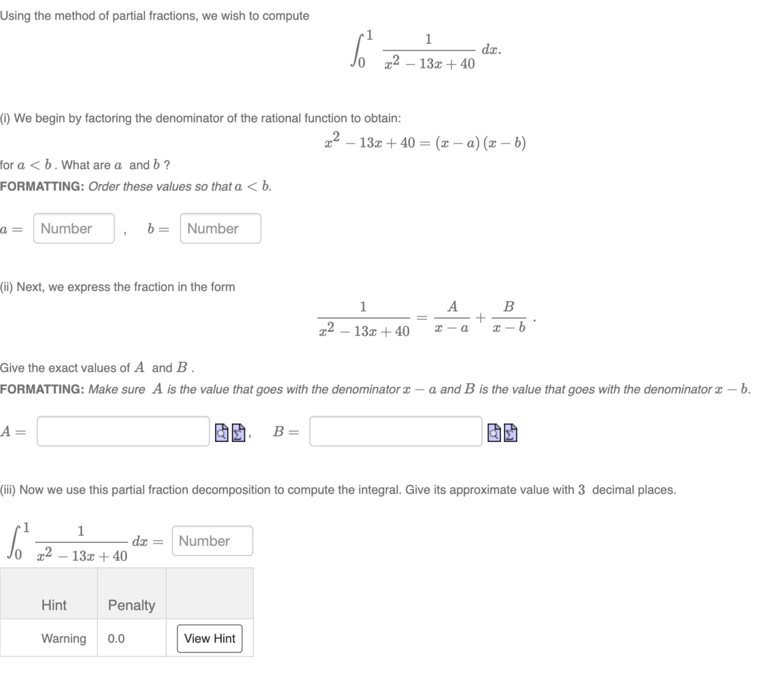 Solved Using the method of partial fractions, we wish to | Chegg.com