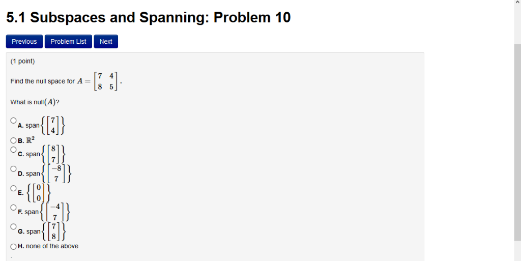 Solved 5.1 Subspaces and Spanning: Problem 10 PreviouS | Chegg.com