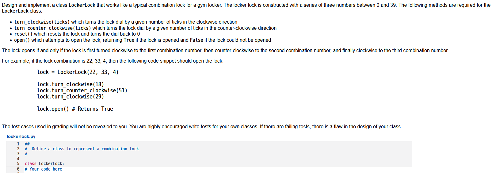 Solved LockerLock class: - turn_clockwise(ticks) which turns | Chegg.com