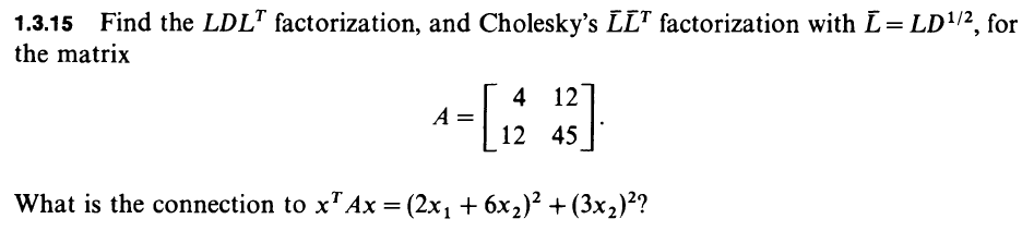 Solved 1.3.15 Find the LDL Solved 1.3.15 Find the LDL