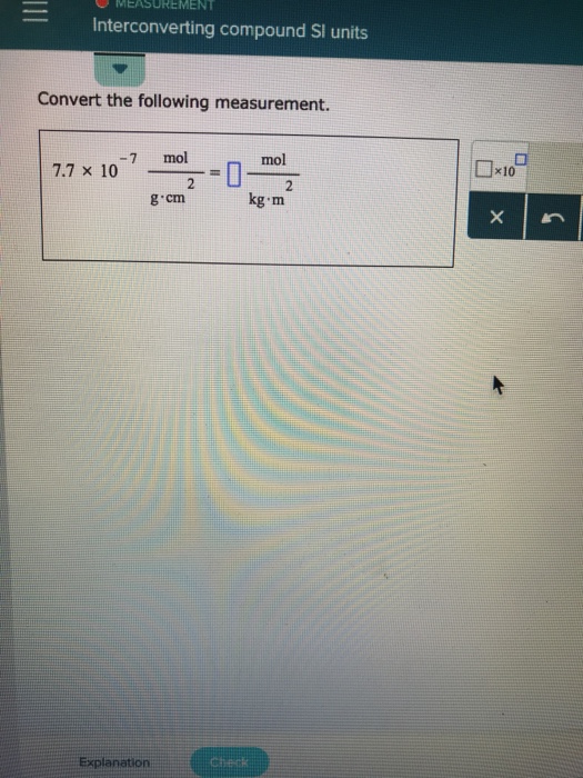 Solved MEASUREMEN -Interconverting compound SI units Convert | Chegg.com