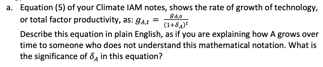 Solved = a. Equation (5) of your Climate IAM notes, shows | Chegg.com