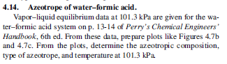 4.14. Azeotrope of water-formic acid. Vapor-liquid | Chegg.com
