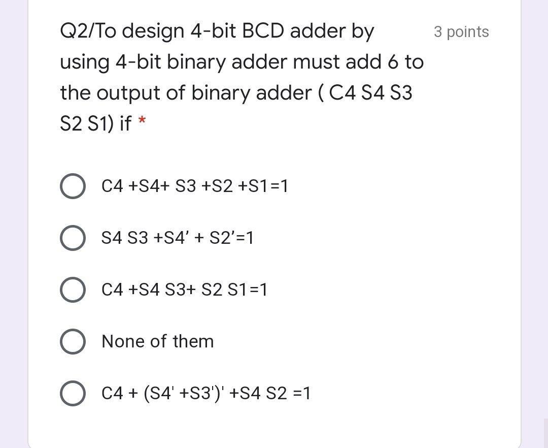 Solved 3 points Q2/To design 4-bit BCD adder by using 4-bit | Chegg.com