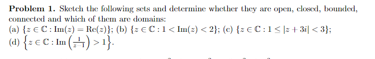 Solved Problem 1. Sketch the following sets and determine | Chegg.com