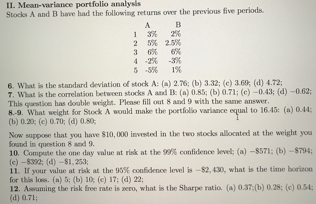 Solved II. Mean-variance portfolio analysis Stocks A and B | Chegg.com