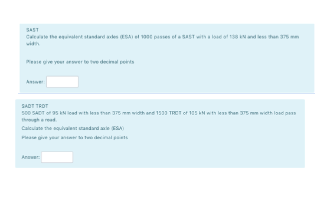 Solved SAST Calculate the equivalent standard axles (ESA) of | Chegg.com