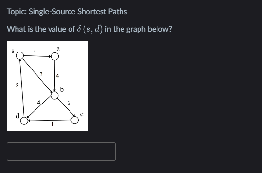 Solved What is the value of δ(s,d) in the graph below? | Chegg.com