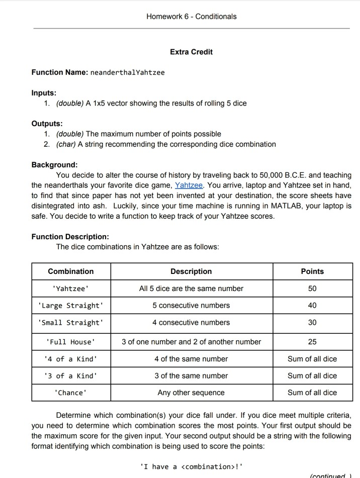 Homework 6 - Conditionals Extra Credit Function Name: | Chegg.com