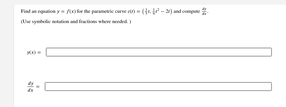 Solved Find An Equation Y F X For The Parametric Curve