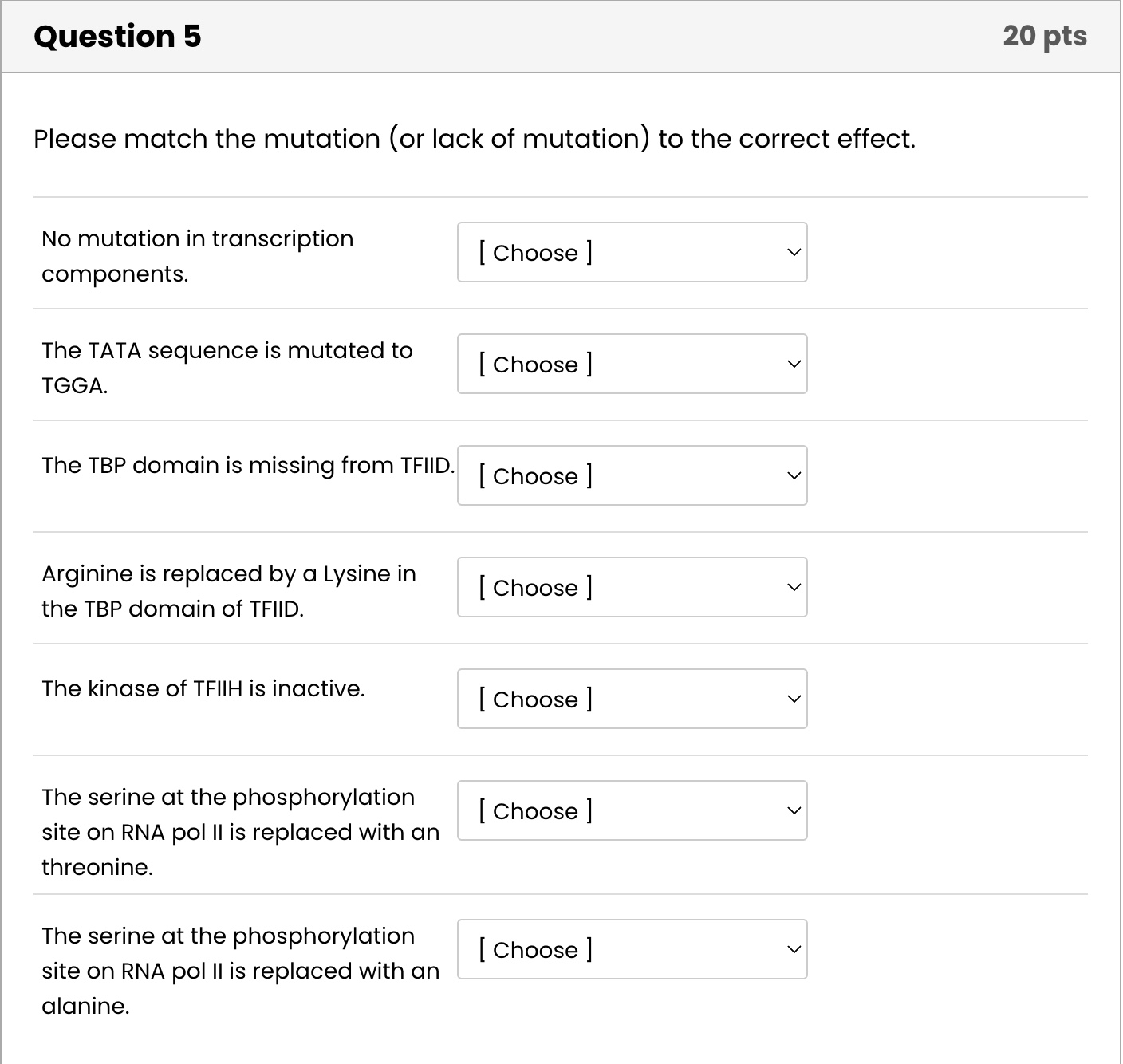 Solved Question 5Please match the mutation (or lack of | Chegg.com