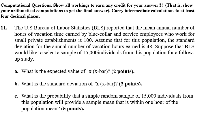 Solved Computational Questions. Show all workings to earn | Chegg.com