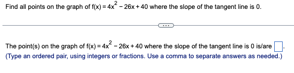 Solved Find all points on the graph of f(x)=4x2−26x+40 where | Chegg.com
