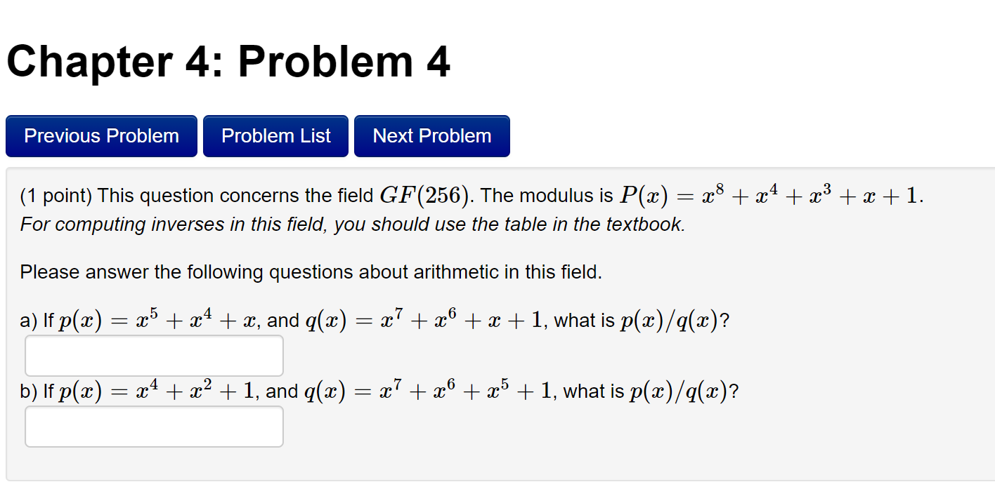 Solved 1 Point This Question Concerns The Field Gf 256